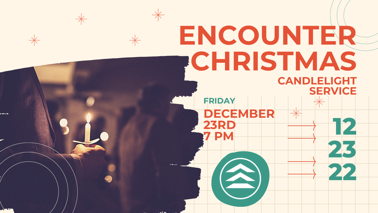 Encounter Christmas Candlelight Service | Shine 104.9